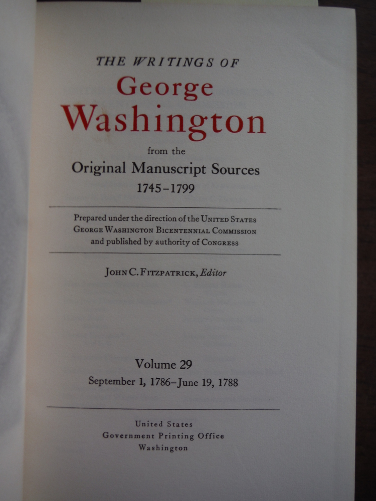 The Writings of George Washington from the Original Manuscript Sources ...