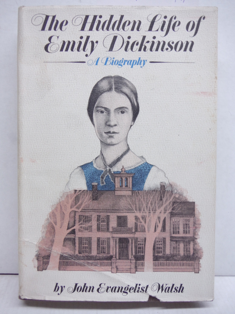 The hidden life of Emily Dickinson