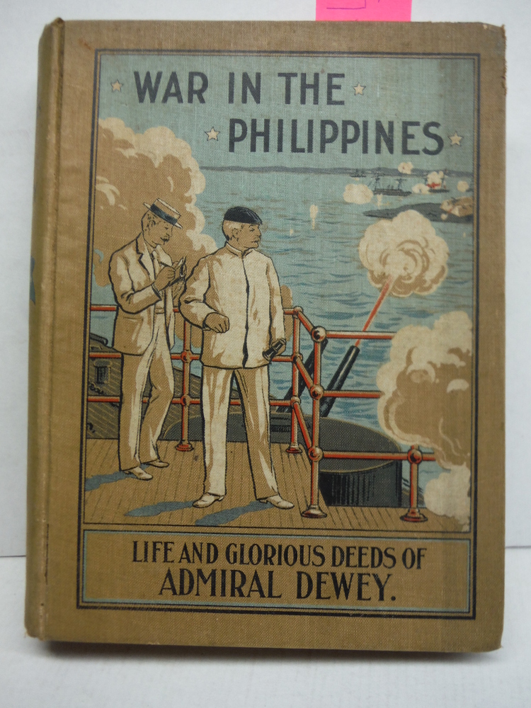 War in the Philippines (First Edition).