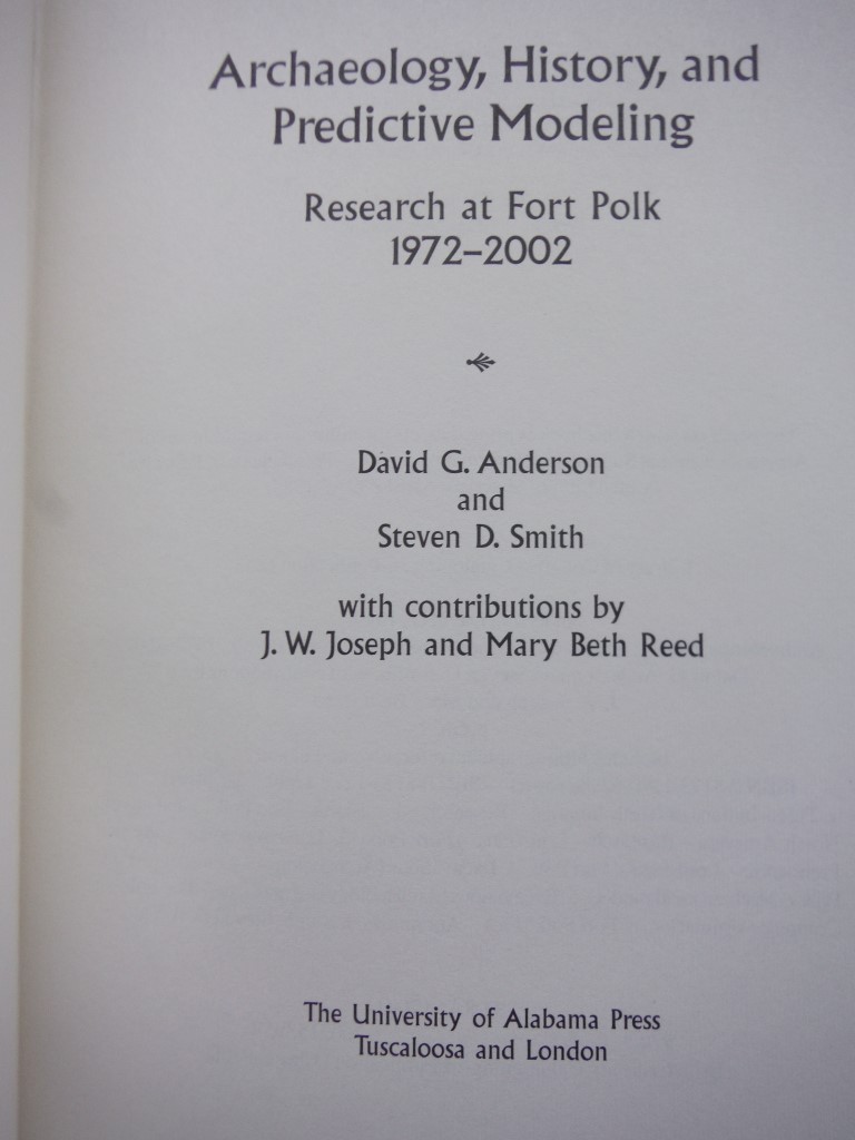 Archaeology, History, and Predictive Modeling: Research at Fort Polk ...
