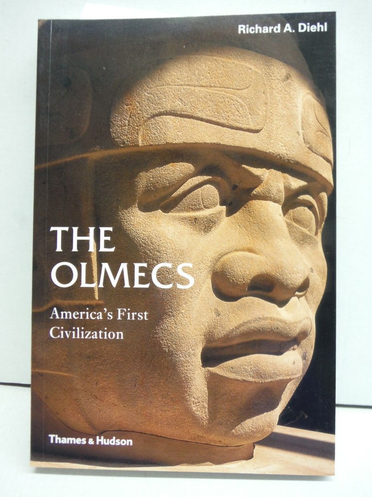 The Olmecs: America's First Civilization (Ancient Peoples and Places)