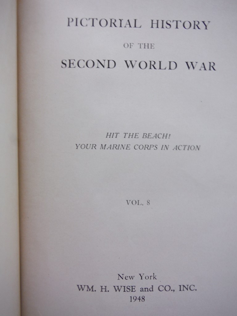 Pictorial History of the Second World War - 10 Volume Set.