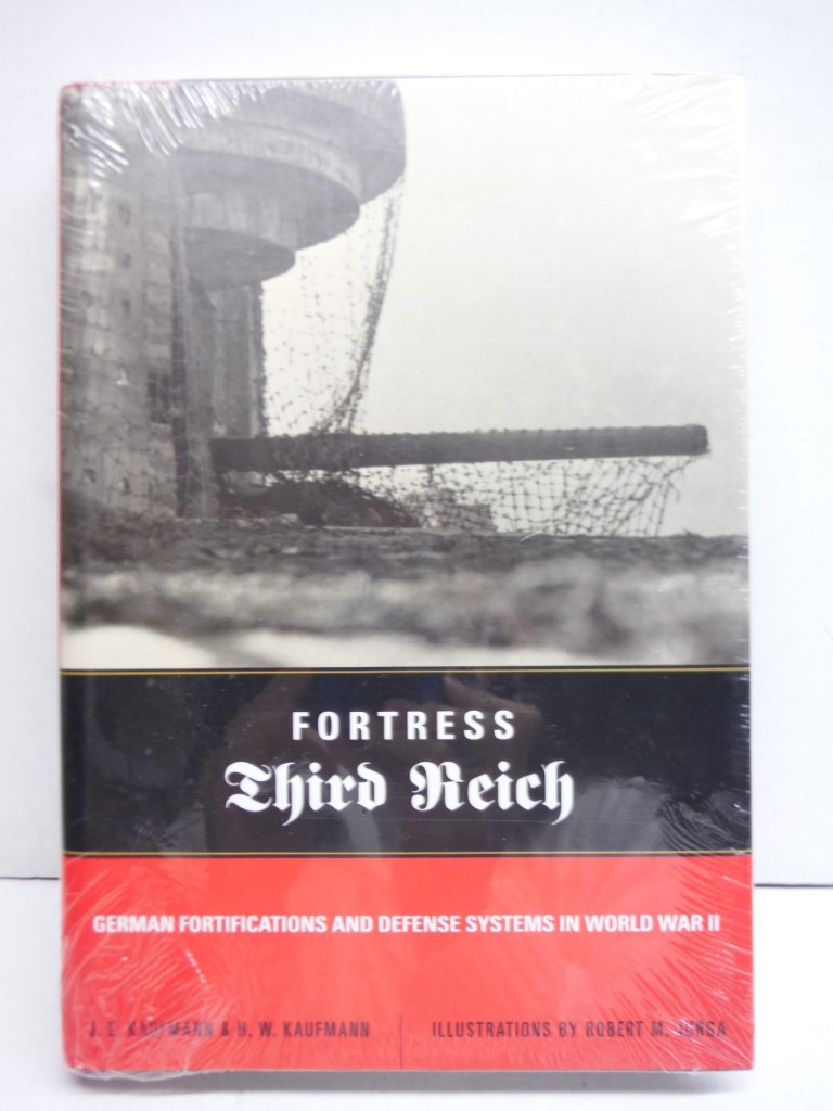 Fortress Third Reich: German Fortifications And Defense Systems In ...